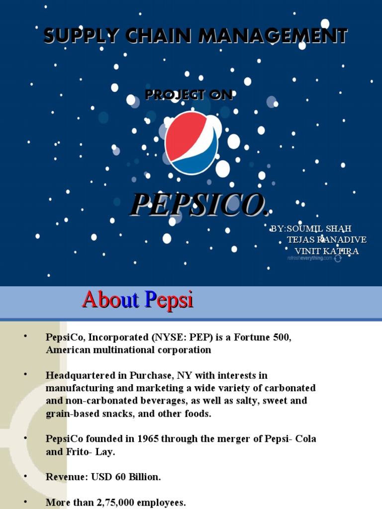 PepsiCo Supply Chain Overview | PDF | Pepsi Co | Retail