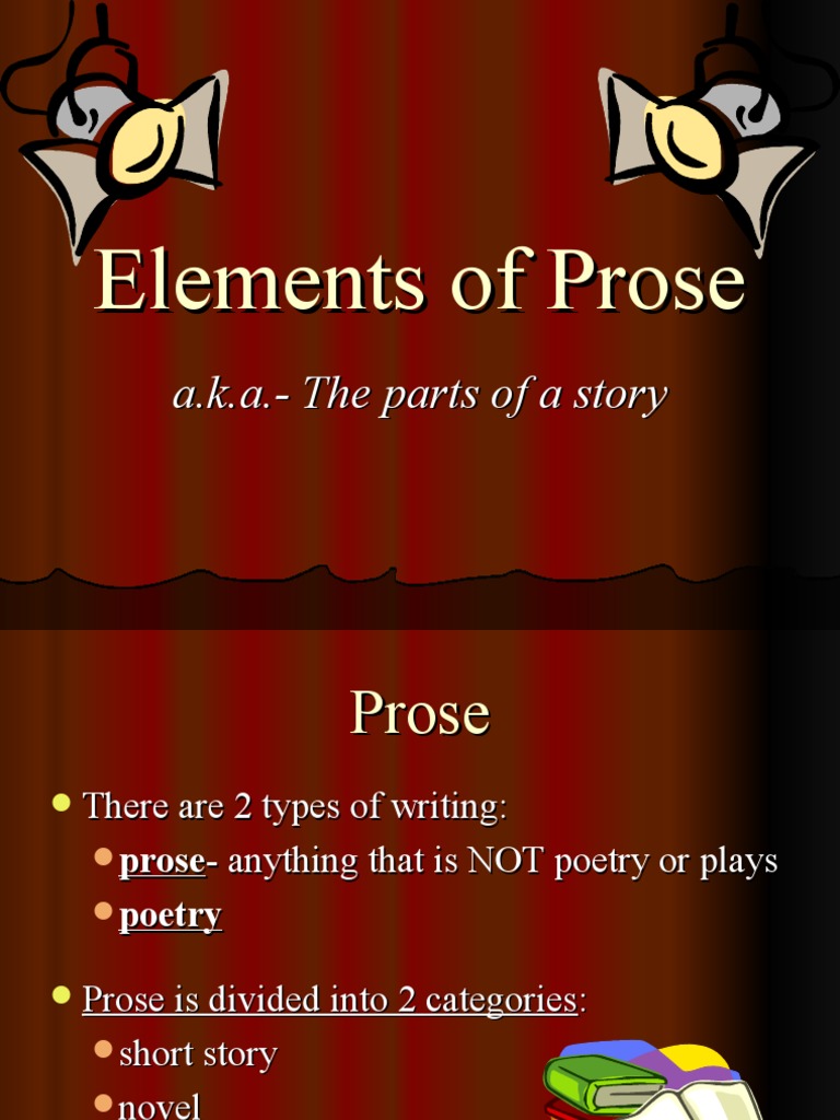 Elements of Prose | PDF | Plot (Narrative) | Narration