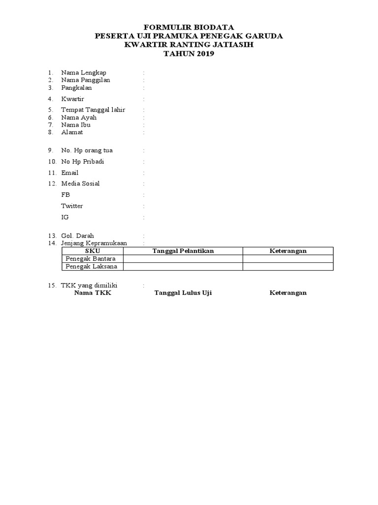 FORMULIR BIODATA Pramuka Garuda Penegak | PDF | Karier & Perkembangan | Ilmu Sosial