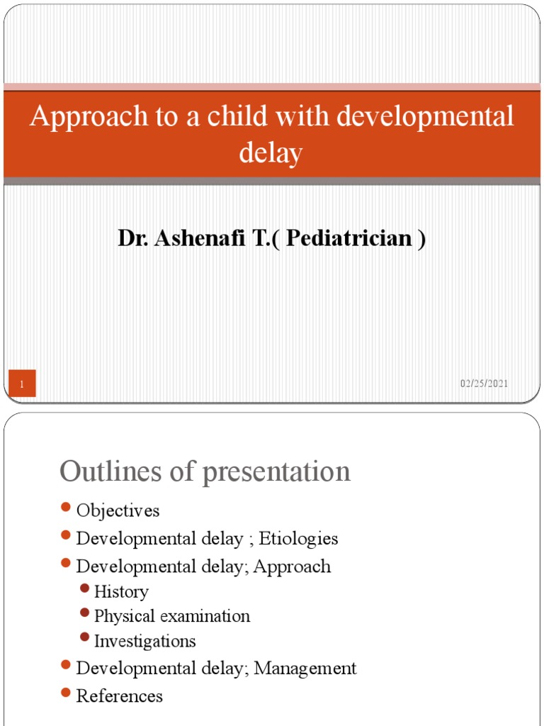 Approach To A Child With Developmental Delay-New | PDF | Developmental ...