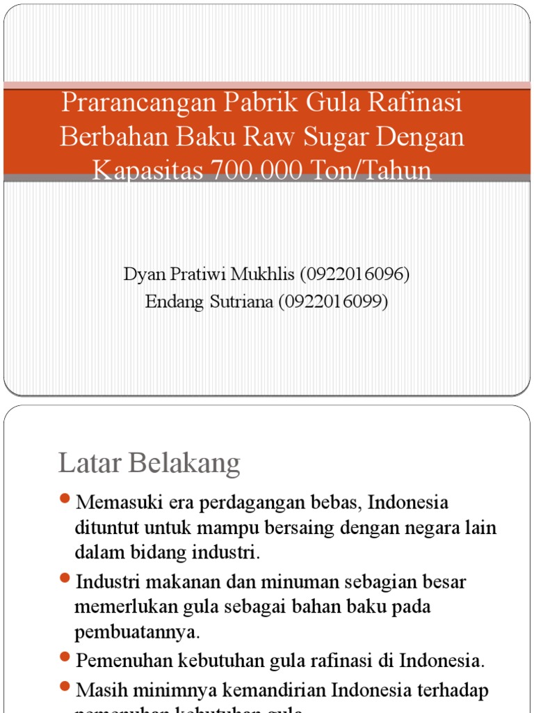 Rancang Pabrik Gula Rafinasi Endang Sutriana | PDF