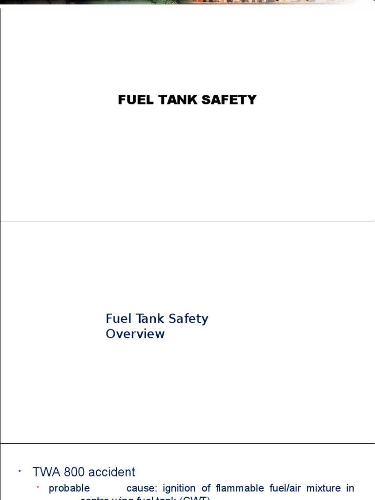 Fuel Tank Safety Training Overview | PDF | Combustion | Electrical ...