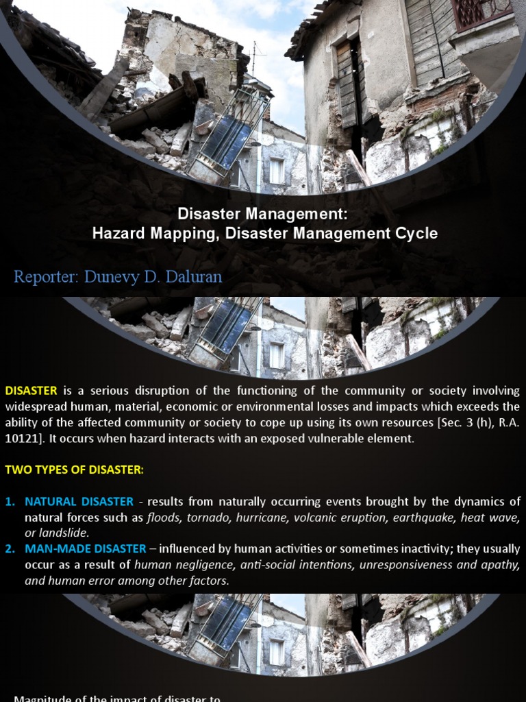 Reporter: Dunevy D. Daluran: Disaster Management: Hazard Mapping ...