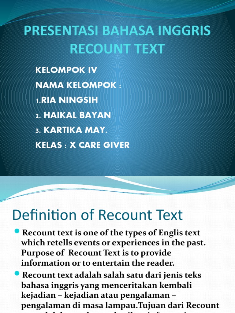 Presentasi Bahasa Inggris Recount Text | PDF | Languages | Language ...