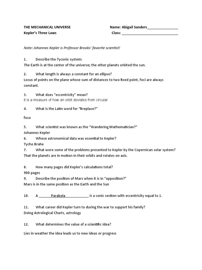 The Mechanical Universe Name: Abigail Sanders Kepler's Three Laws Class ...