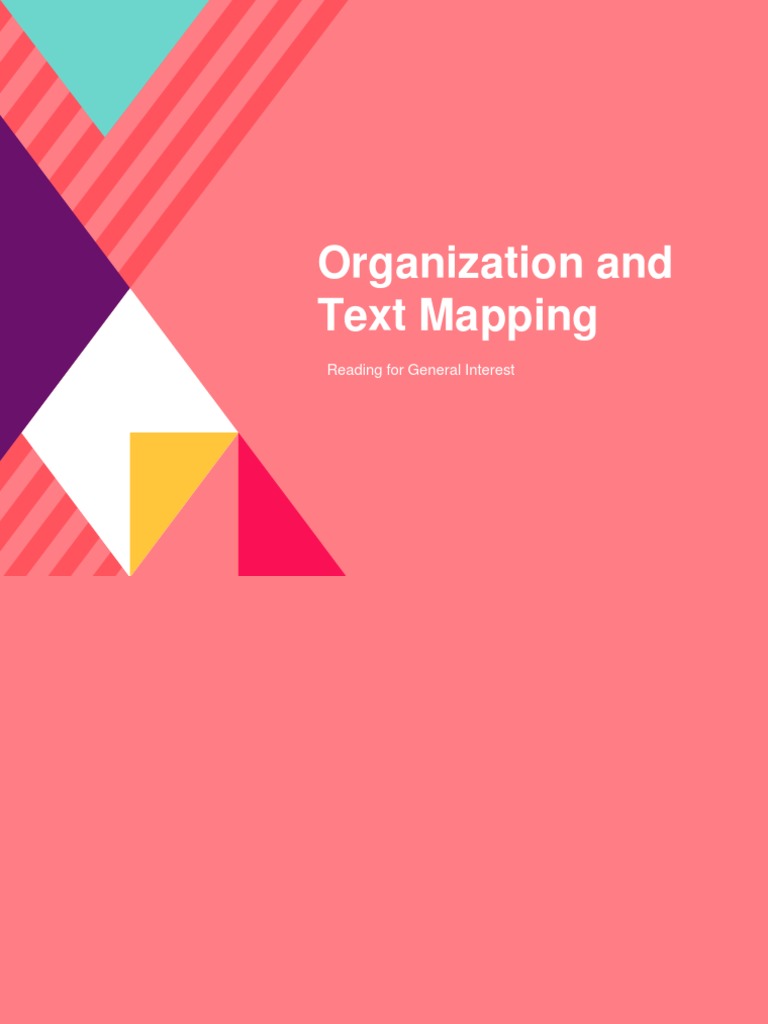 Organization and Text Mapping: Reading For General Interest | PDF ...