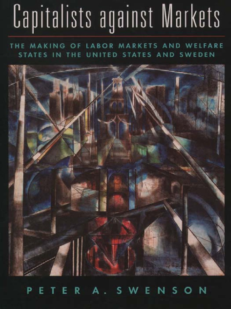 Capitalists Against Markets - Swenson, P (2002) | PDF | Welfare State ...
