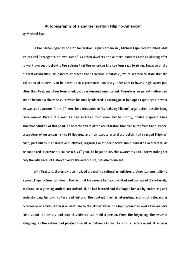 Autobiography of A 2nd Generation Filipino-American: by Michael Espe ...