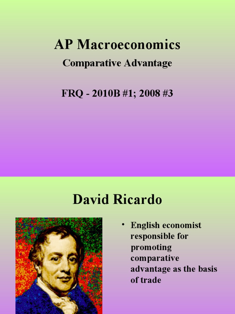 AP Macroeconomics: Trade & Advantage | PDF | Comparative Advantage ...