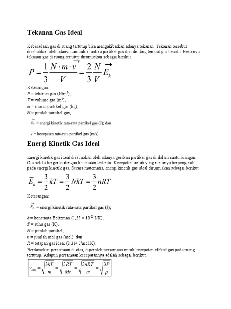 Tekanan Gas Ideal: P Tekanan Gas (N/M V Volume Gas (M M Massa Partikel ...