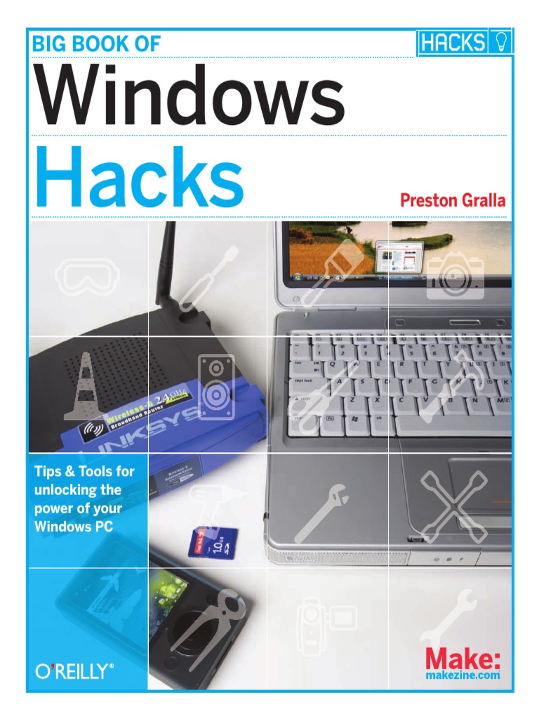 Big Book of Windows Hacks | PDF | Windows Vista | Computer Science