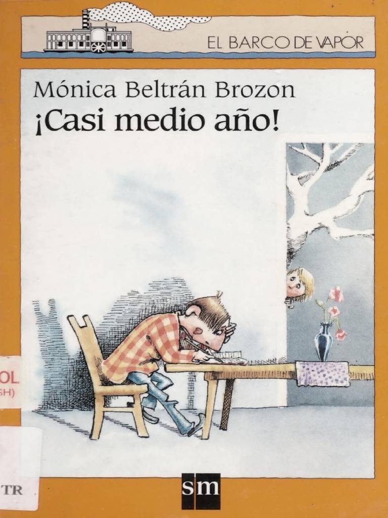 Brozon, M. B. (1997) - ¡Casi Medio Año! | PDF