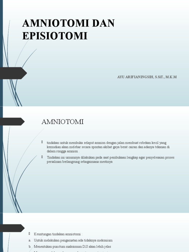 Amniotomi Dan Episiotomi | PDF | Kesehatan Holistik | Sains & Matematika
