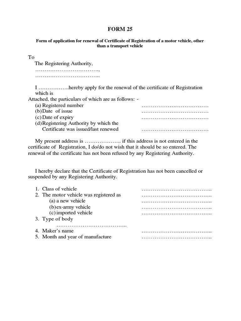 Renew Form 25 Registration | PDF | Land Vehicles | Motor Vehicle