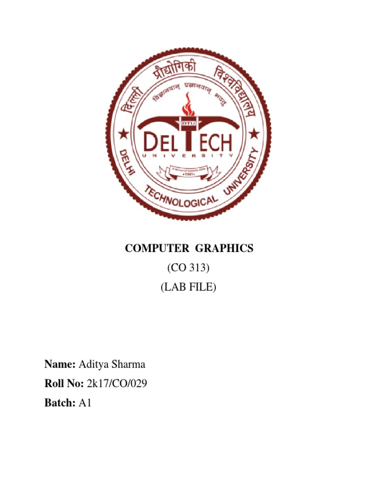 Computer Graphics: (CO 313) (Lab File) | PDF | Computer Graphics ...