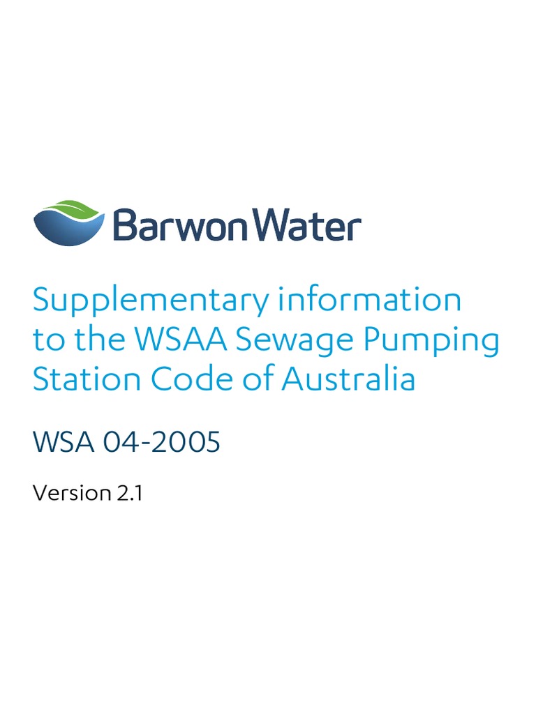 Supplementary Information To The WSAA Sewerage Pumping Station Code of ...