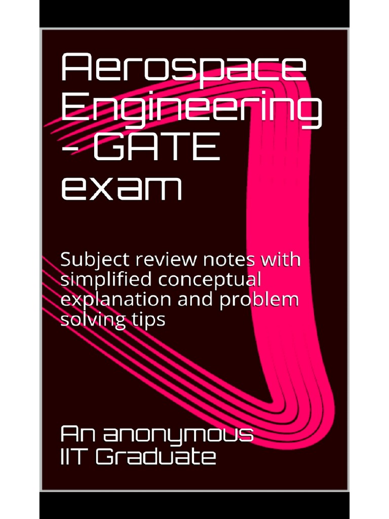 Aerospace Engineering GATE Exam Subject Review Notes With Simplified | PDF