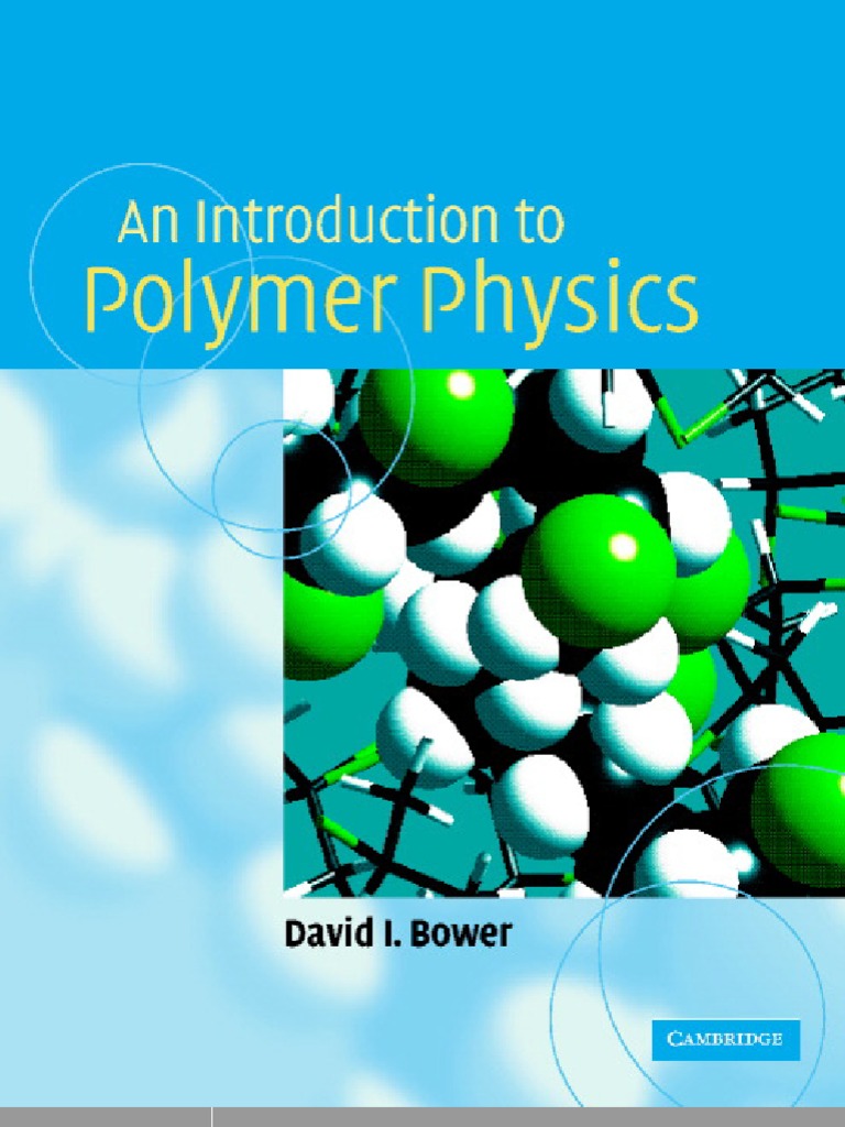 Cup - An Introduction To Polymer Physics (2002) | PDF | Viscoelasticity | Materials Science
