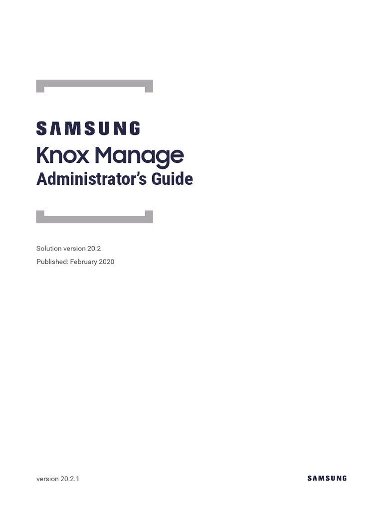SAMSUNG Knox Manage 20.2 Administrator Guide | PDF | Android (Operating ...
