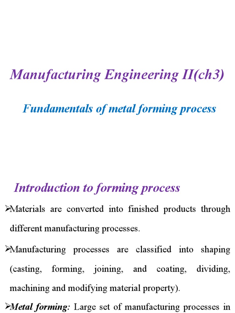 Manufacturing Engineering II (ch3) | PDF | Extrusion | Forging
