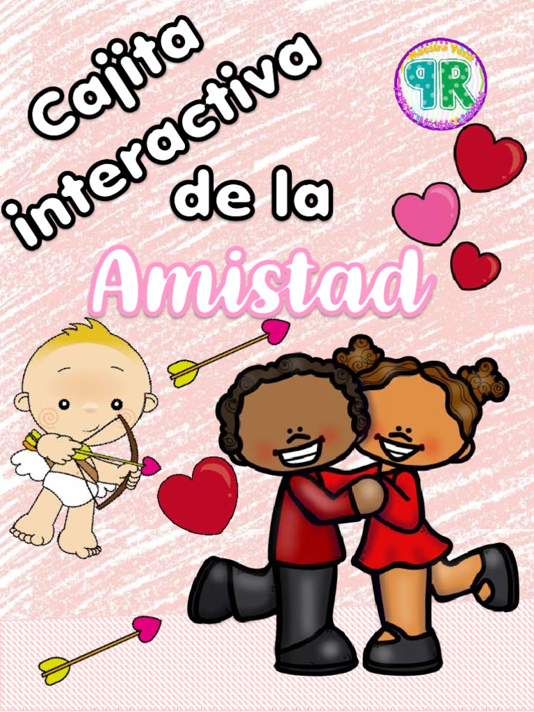 Cajita Interactiva de La Amistad | PDF