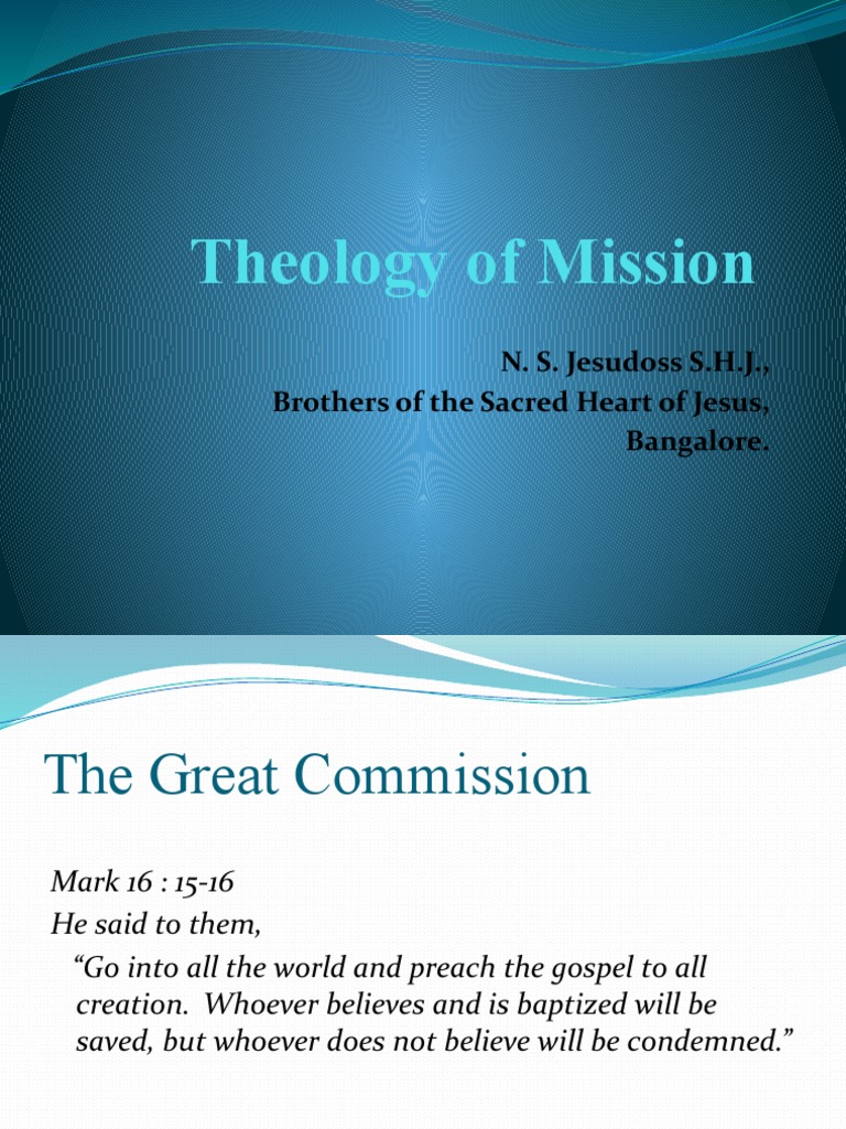 Theology of Mission: N. S. Jesudoss S.H.J., Brothers of The Sacred ...