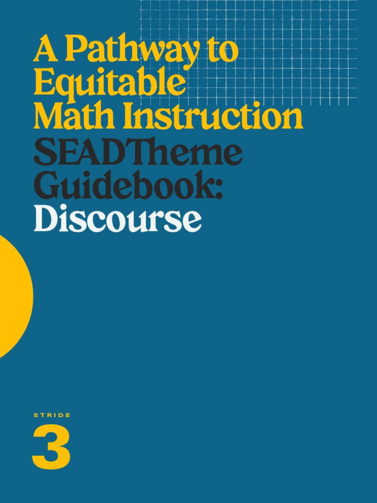 A Pathway To Equitable Math Instruction Discourse | PDF | Argument | Reason