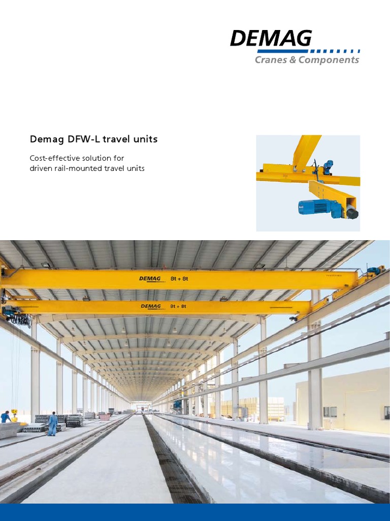 Demag DFW-L Travel Units: Cost-Effective Solution For Driven Rail ...