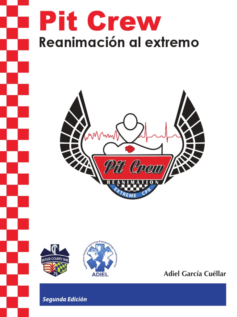 Pit Crew Reanimation 2a Ed | PDF | Reanimación cardiopulmonar | Paro ...