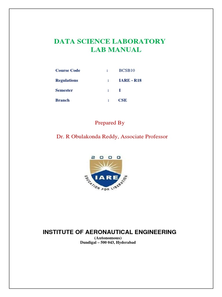 Data Science Laboratory Lab Manual: Prepared by Dr. R Obulakonda Reddy, Associate Professor ...
