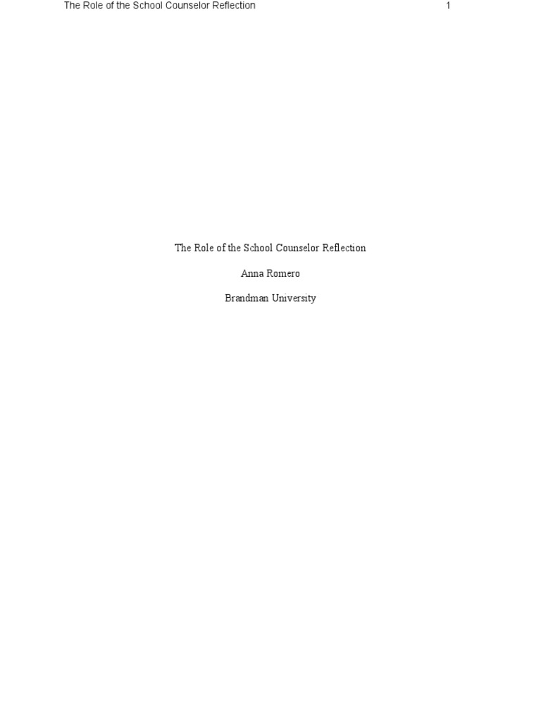 Role of A School Counselor Reflection - Anna Romero | PDF