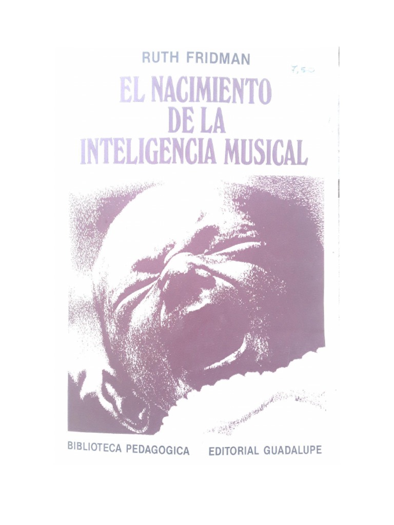 El Nacimiento de La Inteligencia Musical - Ruth Fridman | PDF