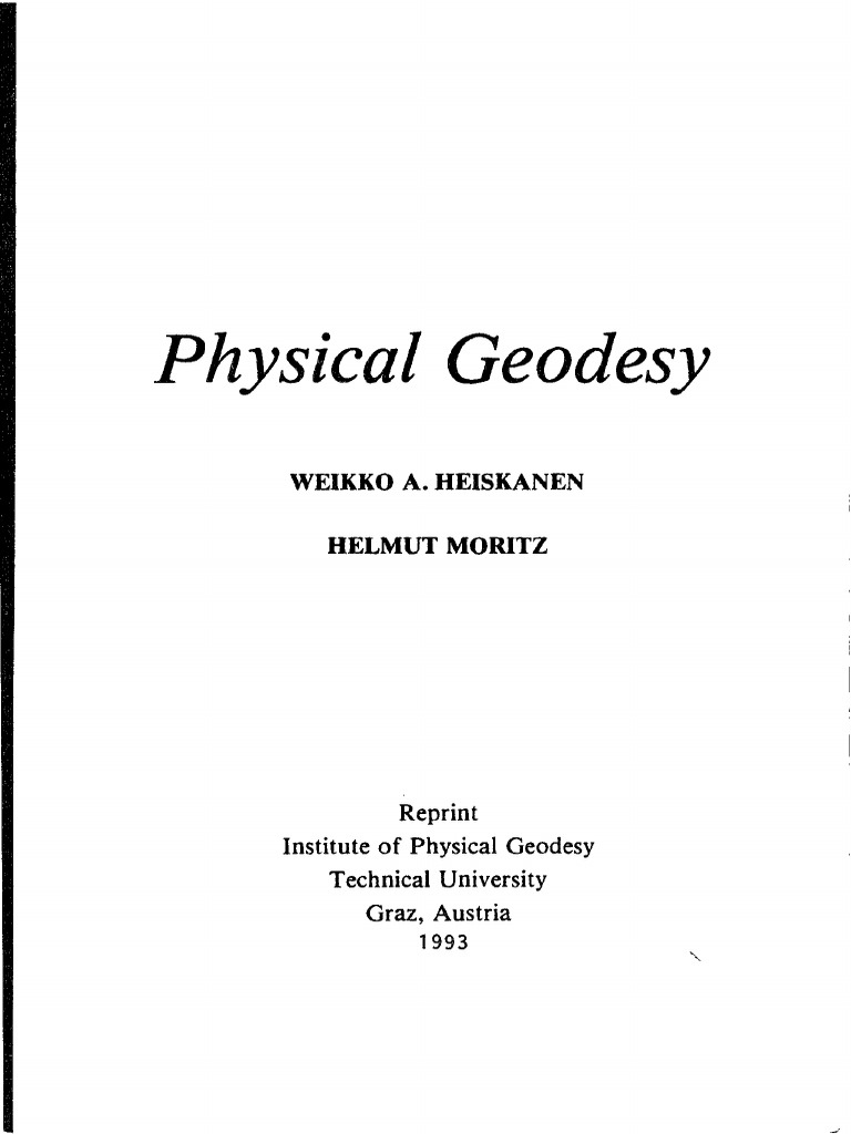 Weikko A. Heiskanen, Helmut Moritz - Physical Geodesy-W.H.Freeman & Co ...