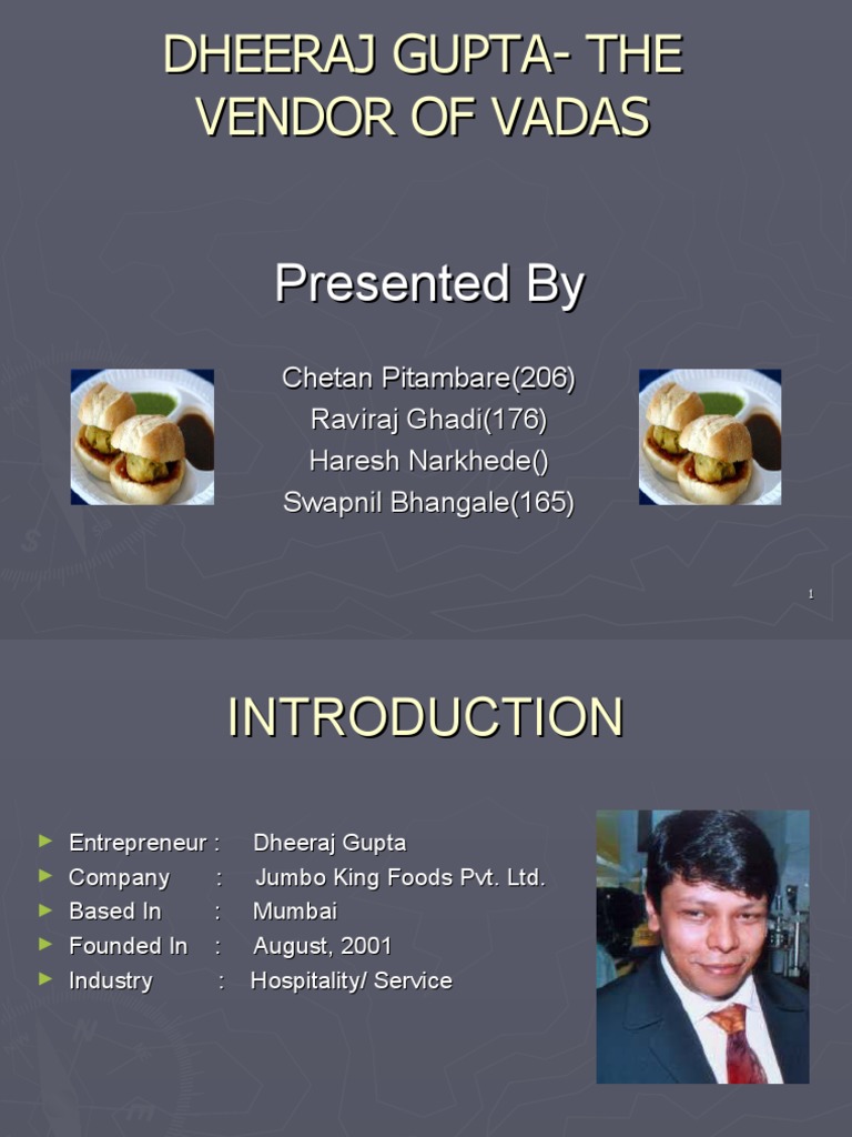 Dheeraj Gupta-The Vendor of Vadas | PDF | Fast Food | Economies