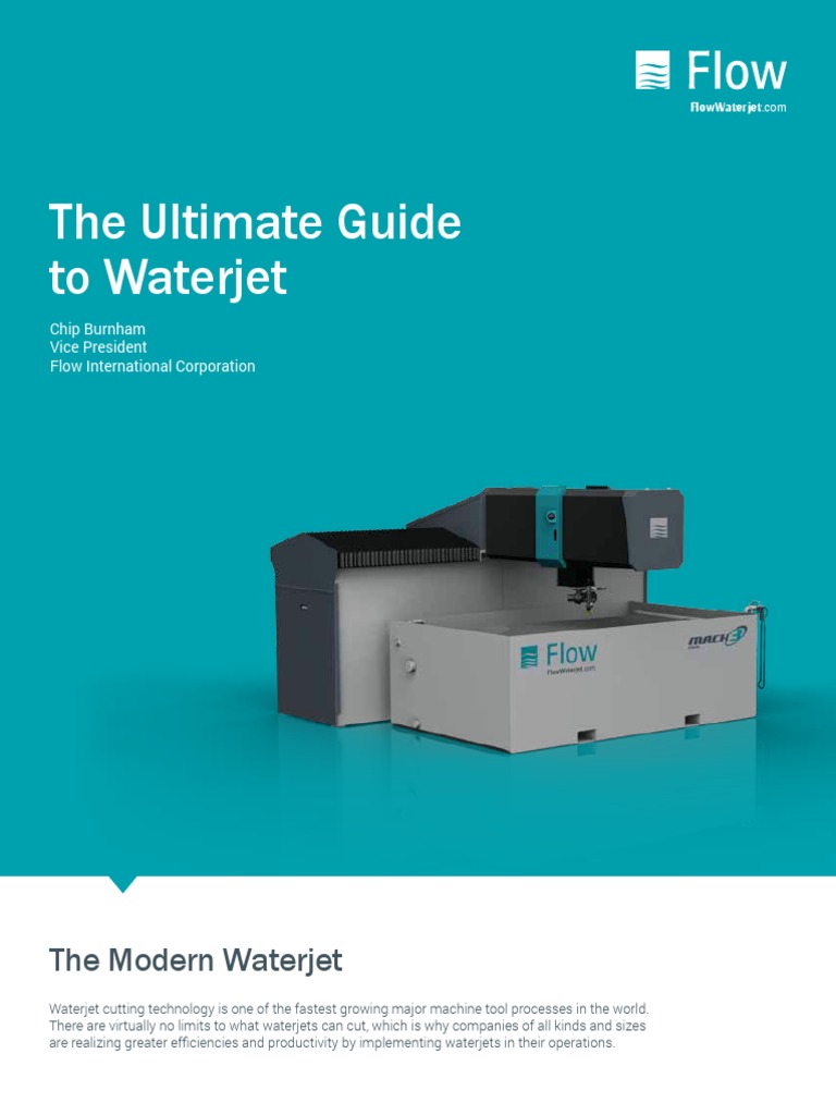 The Ultimate Guide To Waterjet | PDF | Mechanical Engineering | Applied ...