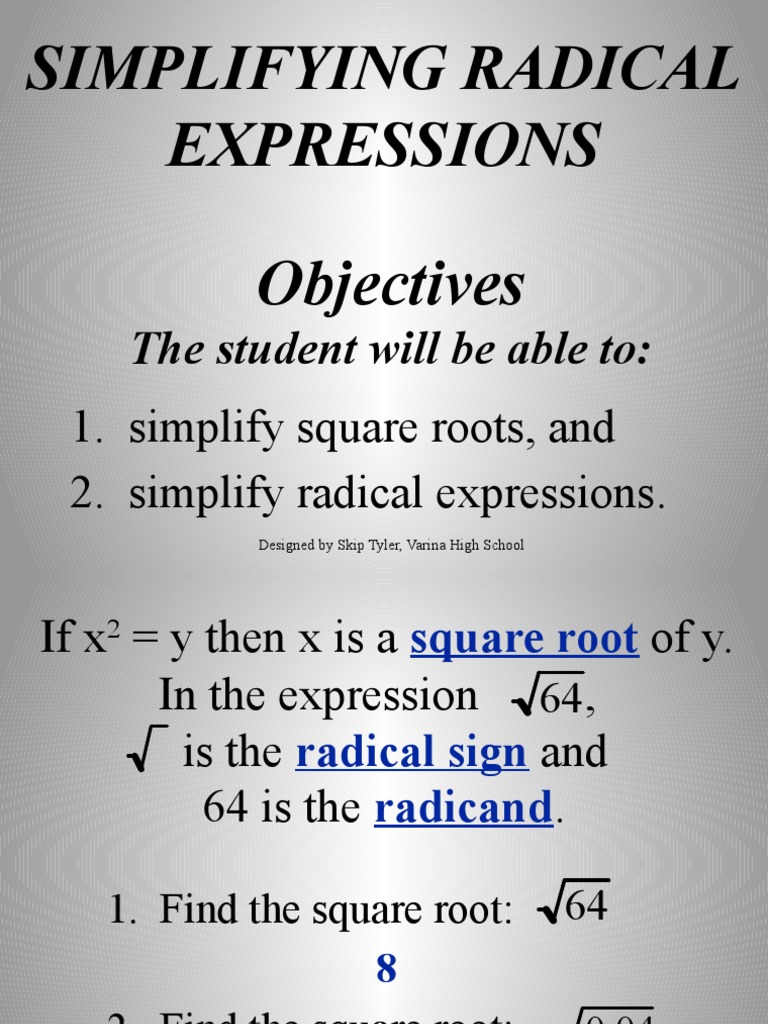 Simplifying Radical Expressions: The Student Will Be Able To | PDF ...