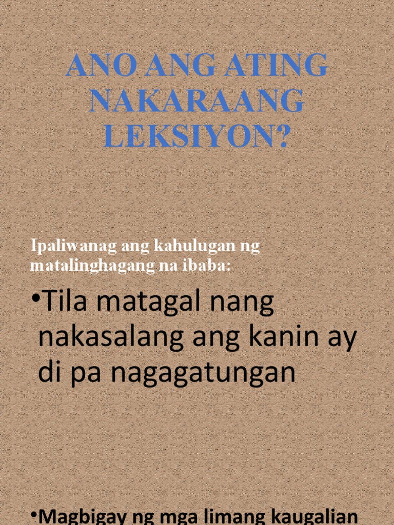 Ano Ang Ating Nakaraang Leksiyon | PDF