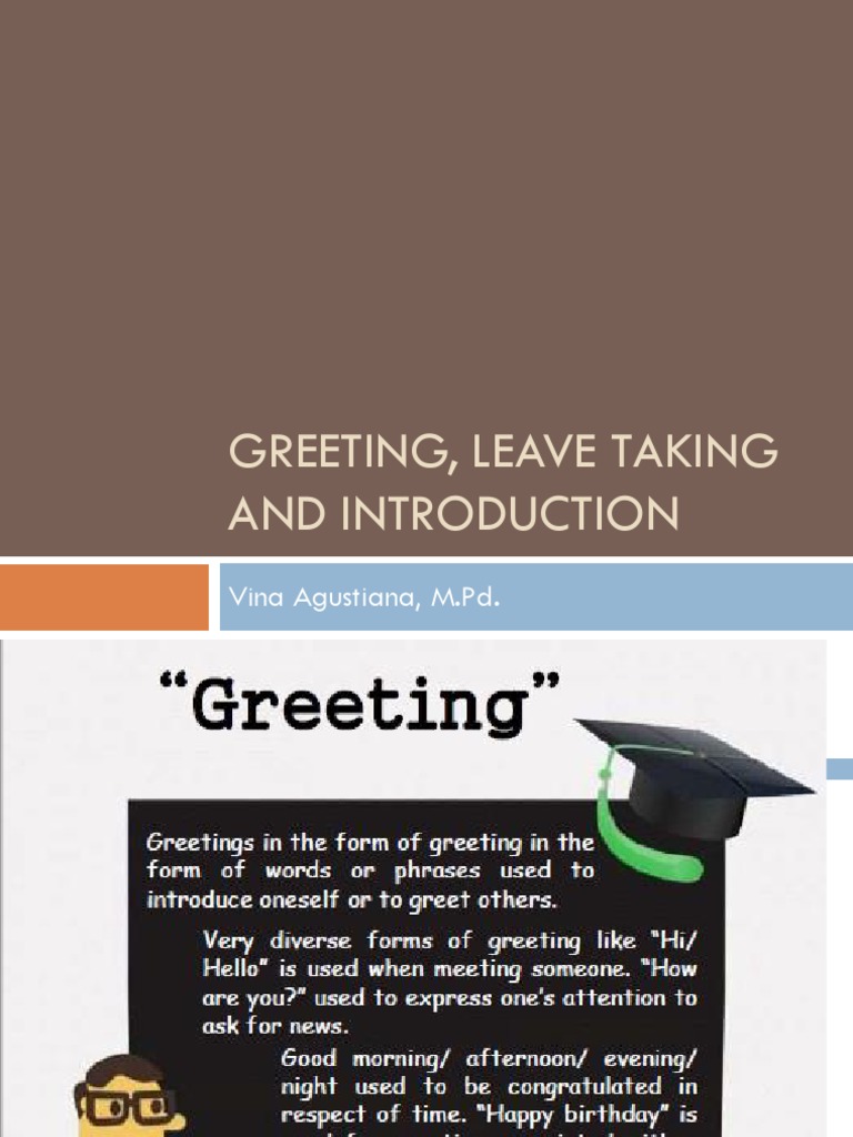 Greeting, Leave Taking and Introduction: Vina Agustiana, M.PD | PDF ...