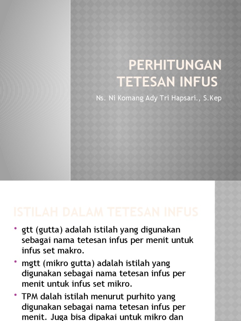Perhitungan Tetesan Infus dan Waktu | PDF