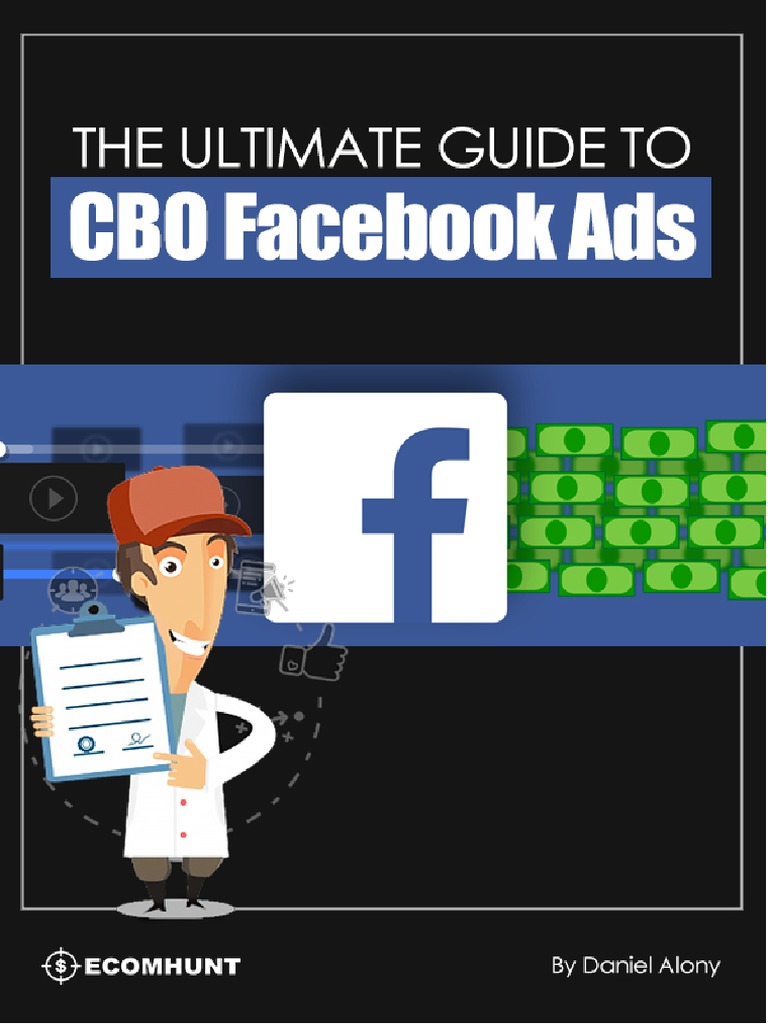 The Ultimate Guide To CBO Facebook Ads | PDF | Facebook | Computing