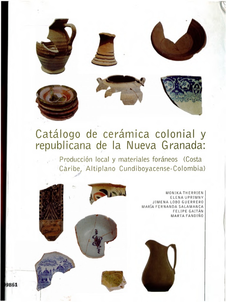 Catalogo Ceramica Colonial y Republicana (Monika Therrien Et Al. FIAN ...