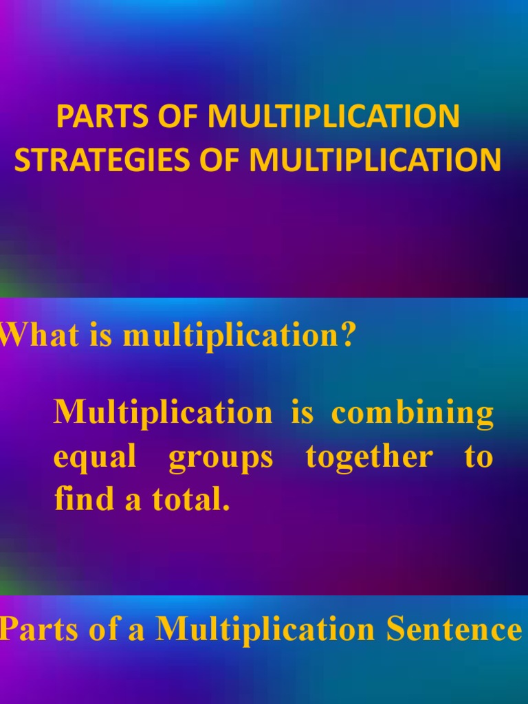 Parts of Multiplication Strategies of Multiplication | PDF | Matrix ...