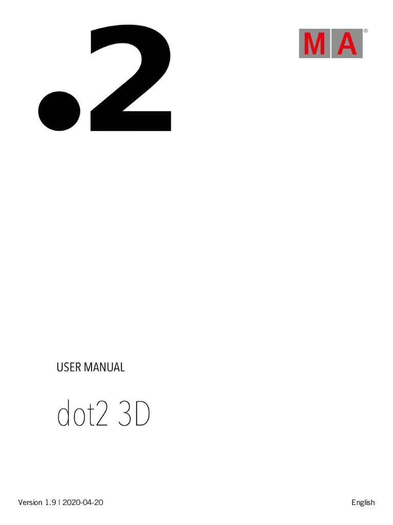 Dot2 3D Manual v1.9 20200420 en | Download Free PDF | Computer File | 3 ...