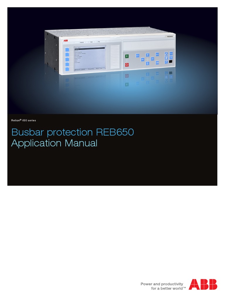 1MRK505276-UEN - en Application Manual Busbar Protection REB650 1.2 IEC ...