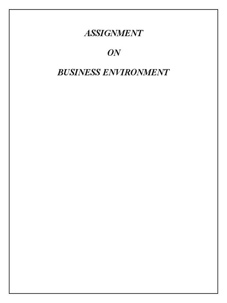 Assignment Business Environment | PDF | Economic System | Employment