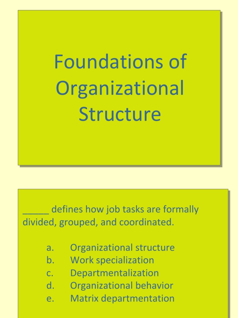 10-Foundations of Organizational Structure | PDF | Organizational ...