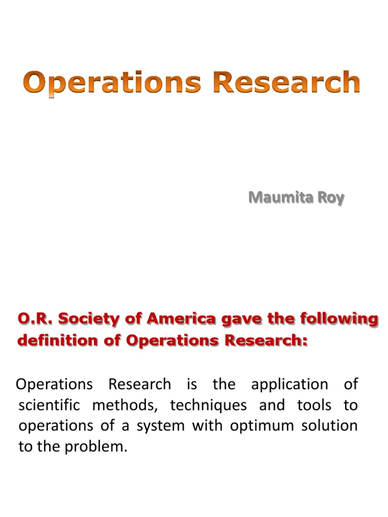 Unit 1 - Introduction To Operations Research | PDF | Operations Research | Mathematical Optimization