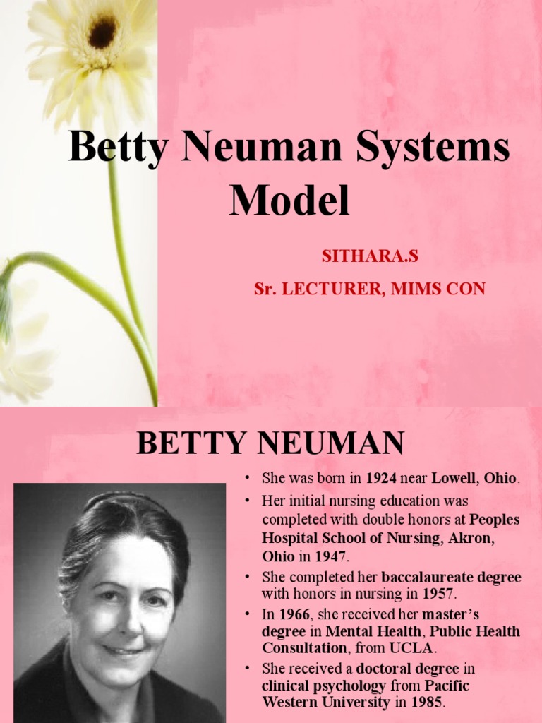 Betty Neuman Systems Model: Sithara.S Sr. Lecturer, Mims Con | Download ...