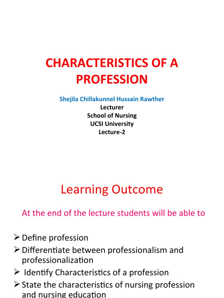 Characteristics of A Profession | PDF | Profession | Nursing