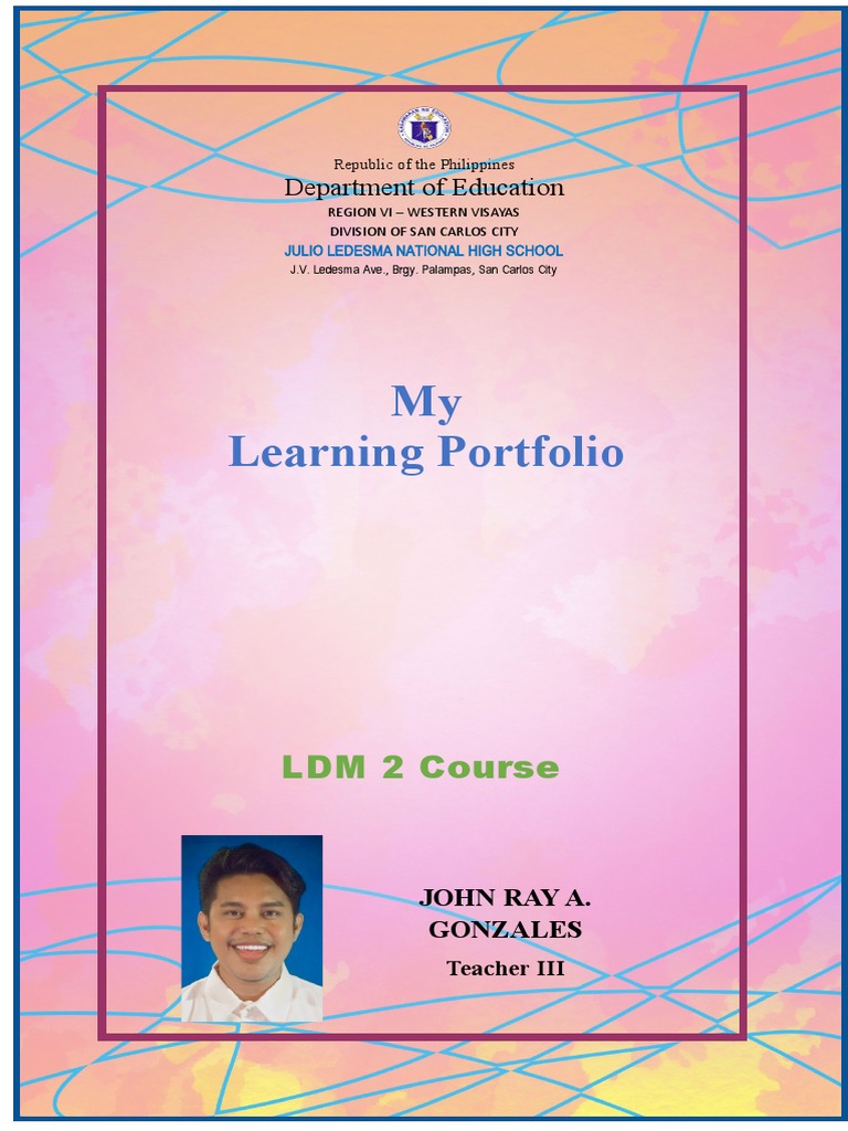 My Learning Portfolio: LDM 2 Course | PDF | Philippines